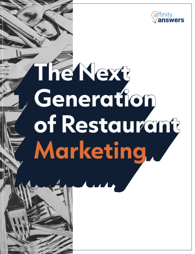 Data-driven Restaurant marketing has arrived - Affinity Answers Data-driven Restaurant marketing has arrived - Affinity Answers